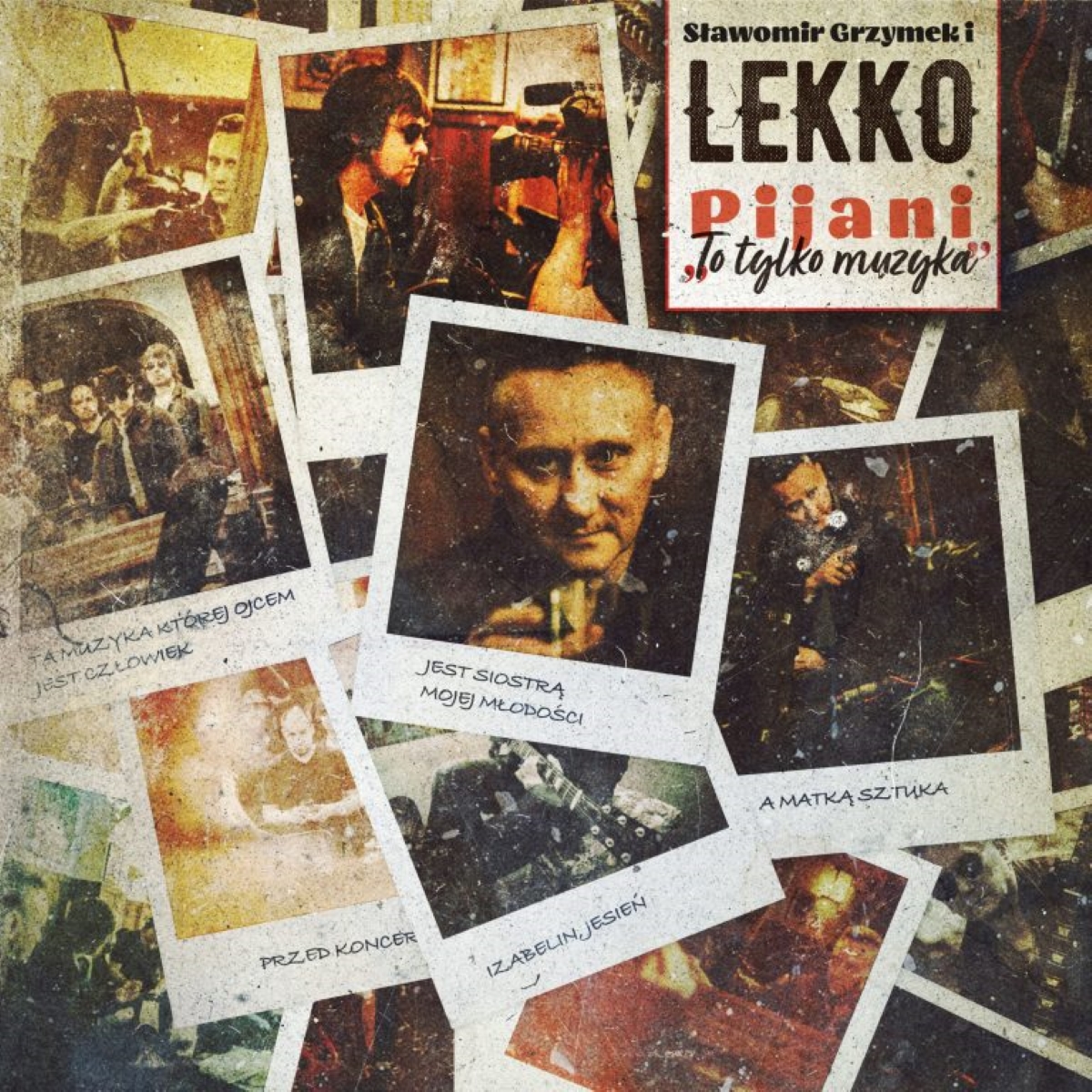 Sławomir Grzymek i Lekko Pijani – „To tylko muzyka” [RECENZJA] - Polska ...