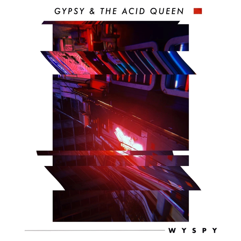 Gypsy and the Acid Queen – „Wyspy” [RECENZJA] - Polska Płyta / Polska ...