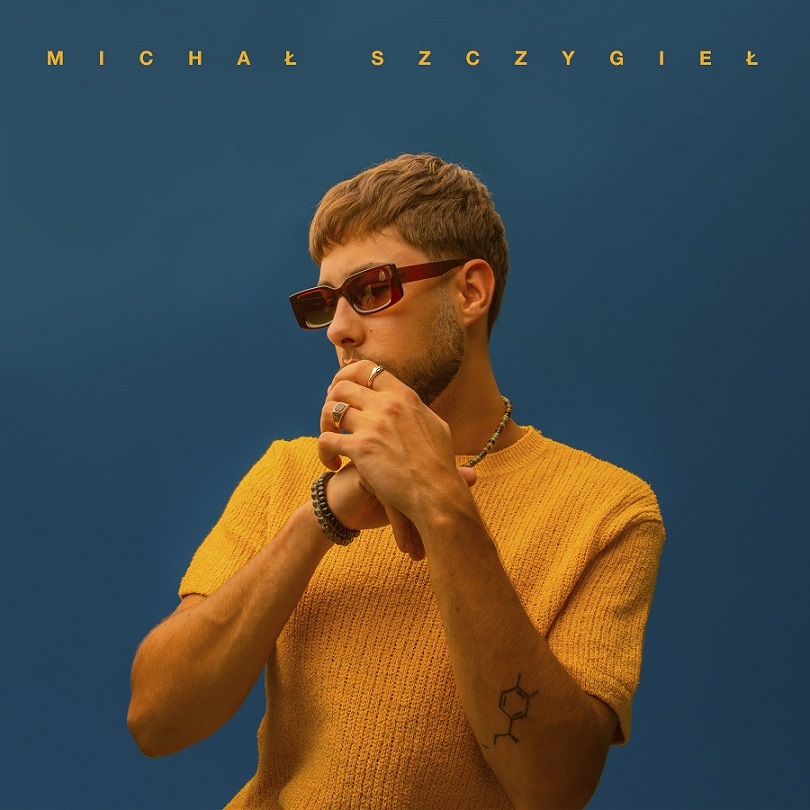 Michał Szczygieł – „Michał Szczygieł” [RECENZJA] - Polska Płyta / Polska Muzyka