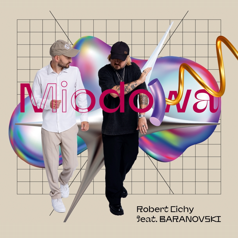 Spacer po Warszawie. Robert Cichy i BARANOVSKi z utworem „Miodowa ...