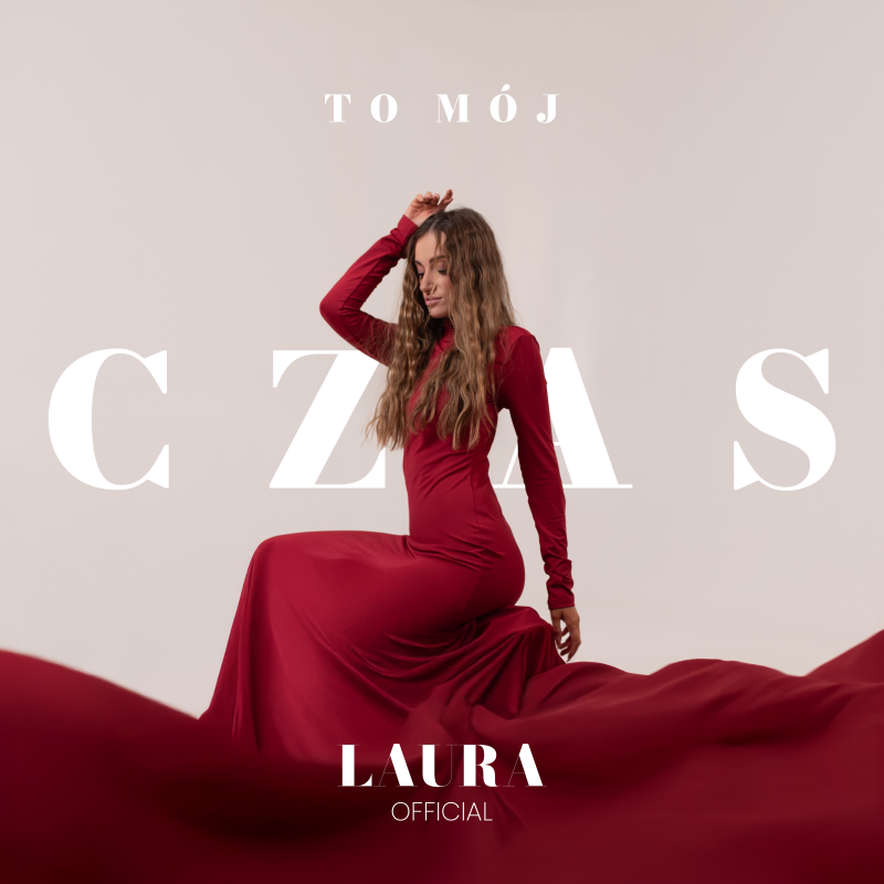 Wysoka jakość popu. Laura prezentuje debiutancki singiel „To mój czas ...